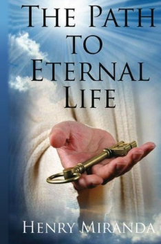 The Path to Eternal Life - Evangelize for Jesus Ministries
